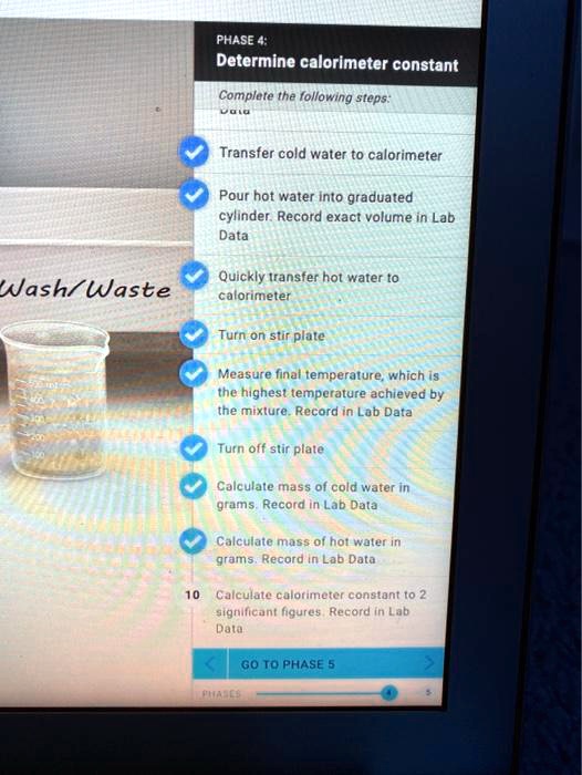 [GET ANSWER] phase determine calorimeter constant complete ihe following steps transfer cold ...