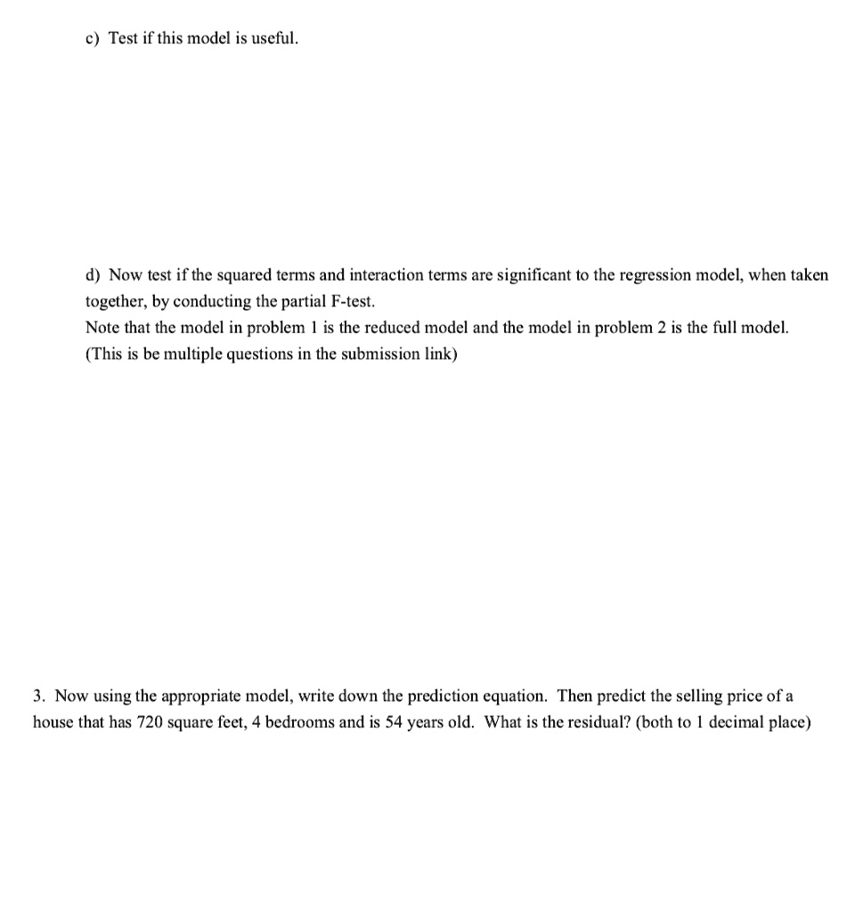 test if this model is useful now test if the squared terms and ...