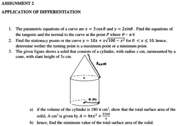 SOLVED: ASSIGNMENT 2 APPLICATION OF DIFFERENTIA TION The parametric ... SOLVED: ASSIGNMENT 2 APPLICATION OF DIFFERENTIA TION The parametric ...