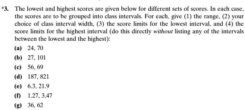 *3. The lowest and highest scores are given below for different sets of ...