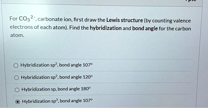 SOLVED: For CO32-, carbonate ion, first draw the Lewis structure (by ...
