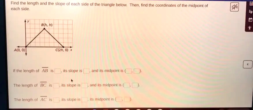 SOLVED: Find the length and the slope of each side of the triangle ...