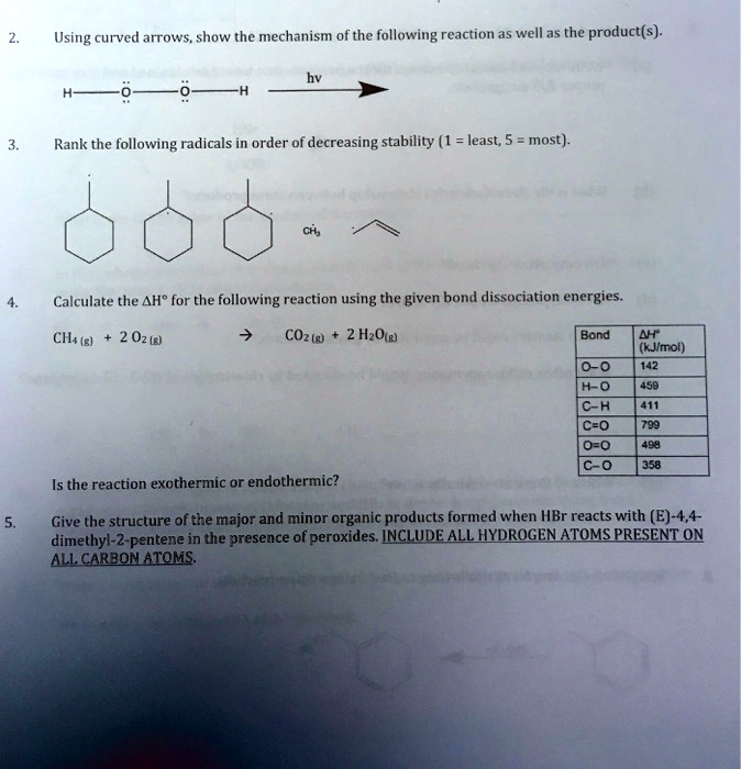 2. Using curved arrows, show the mechanism of the following reaction as well as the product(s ...