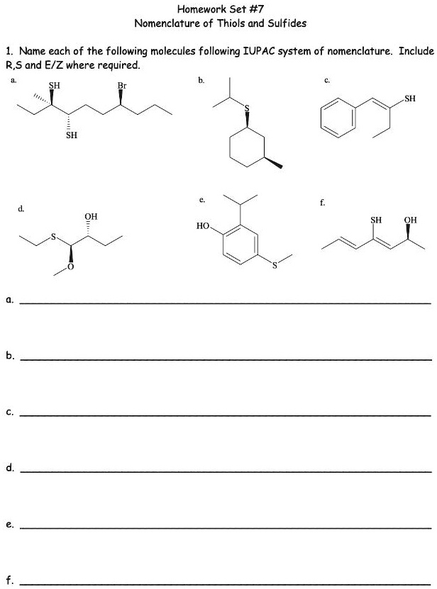 SOLVED:Homework Set #7 Nomenclature of Thiols and Sulfides Name each of ...