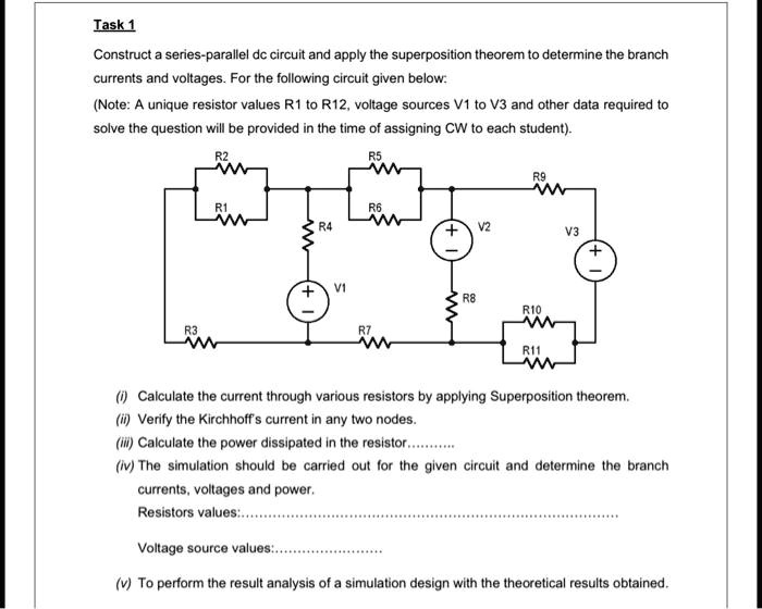 Task 1 Construct a series-parallel dc circuit and apply the superposition theorem to determine ...