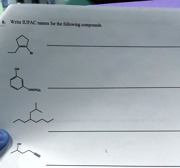 SOLVED: Write IUPAC names for the following compounds. CH(CHâ‚ƒ)â‚‚