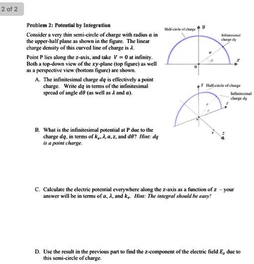 SOLVED: Problem 2: Potential by Integration - Half-Circle Consider a ...
