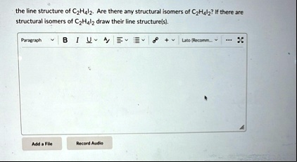 the line structure of c2h4i2 are there any structural isomers of c2h4i2 ...