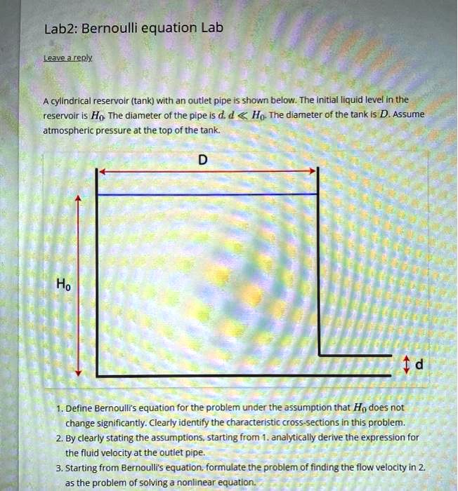 Lab2: Bernoulli equation Lab Leave a reply A cylindrical reservoir ...