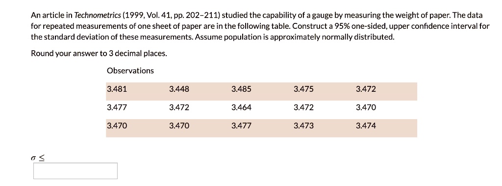 SOLVED: An article in Technometrics (1999, Vol. 41,pp. 202-211) studied ...
