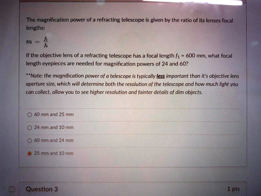 SOLVED: The magnification power of a refracting telescope is given by ...