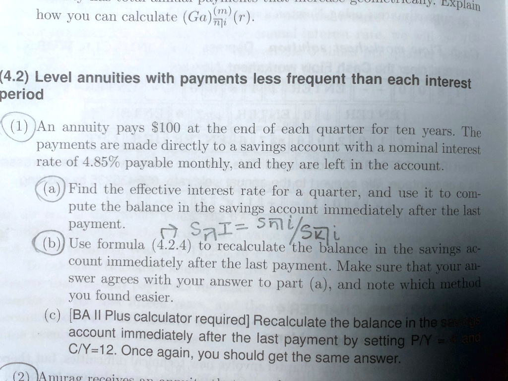 0 iccljy lxplain how you can calculate ga 4 l 42 level annuities with payments less frequent ...