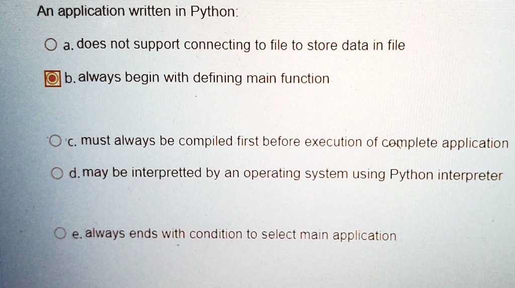 SOLVED: An application written in Python: a. does not support ...