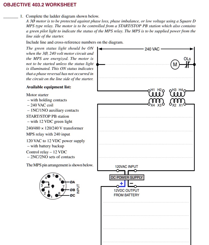 SOLVED: Objective 403.2 Worksheet 1. Complete the ladder diagram shown ...