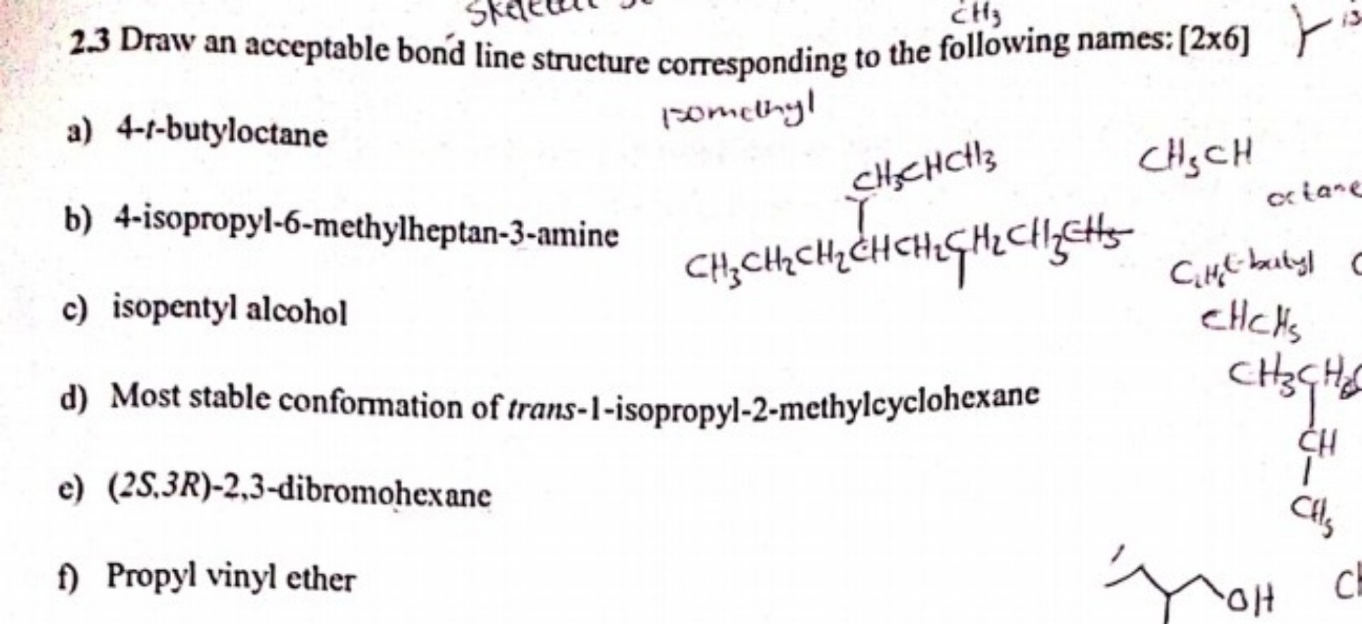 2.3 Draw an acceptable bond line structure corresponding to the following names: [2x6] a) 4-t ...