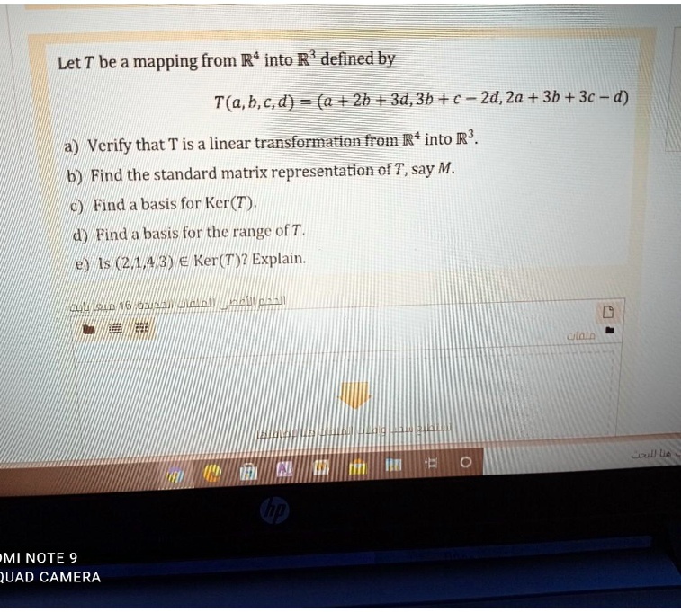SOLVED: Let T be a mapping from R* into R, defined by T(a, h, c, d ...