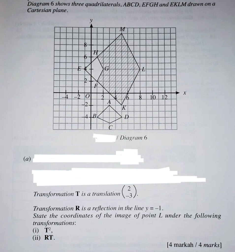 Diagram 6 shows three quadrilaterals, ABCD, EFGH and EKLM drawn on a ...
