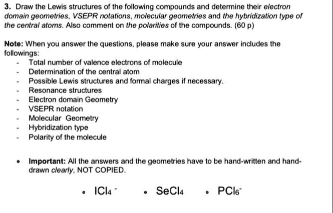 SOLVED: Text: Draw the Lewis structures of the following compounds and determine their electron ...