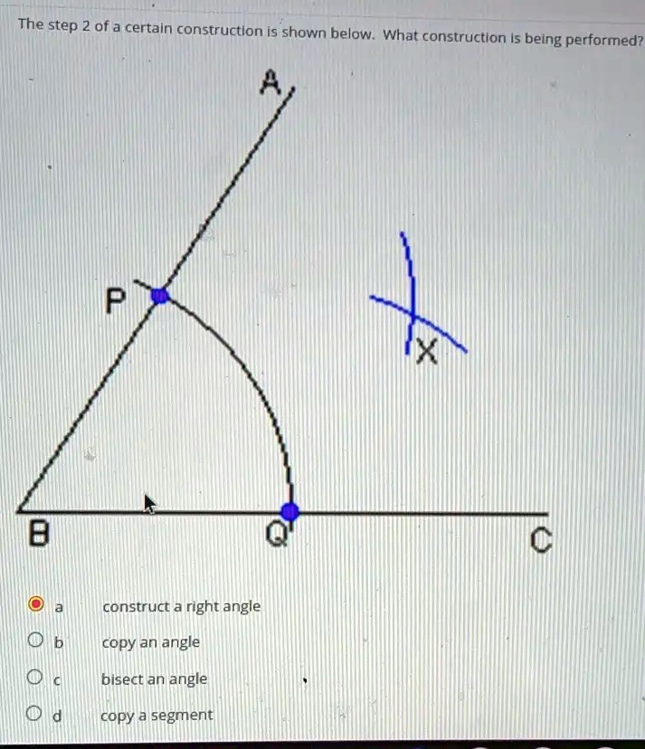 Solved The Step 2 Of A Certaln Construction Is Shown Below What