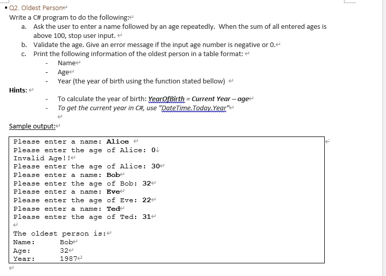Solved Text Use Flowchart In Flowgorithm Q2 Oldest Person Write A C Program To Do The