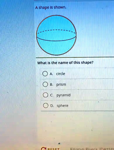 SOLVED: A shape is shown: What is the name of this shape? circle prism ...