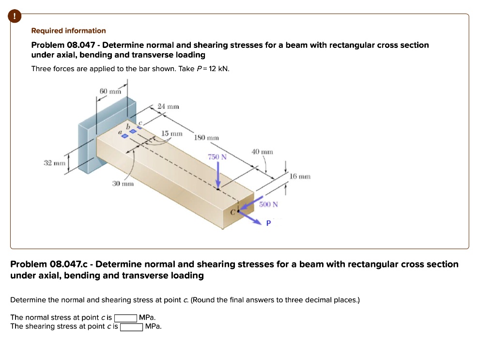 SOLVED: Problem 08.047 - Determine normal and shearing stresses for a ...