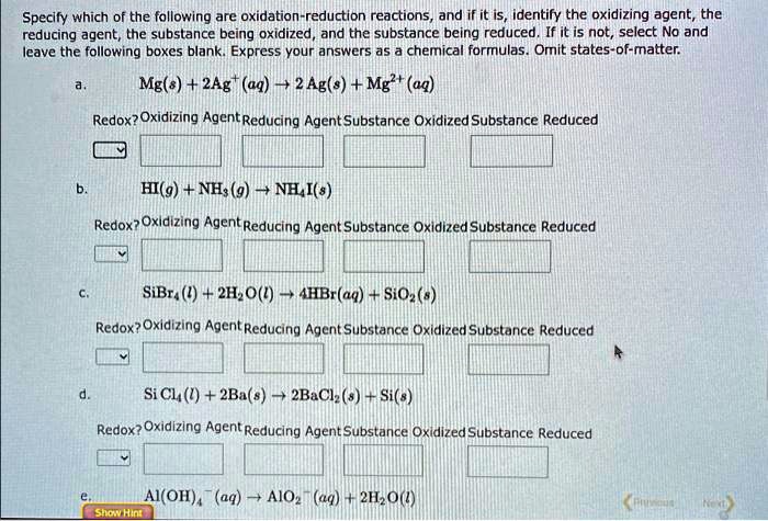 SOLVED: Text: Specify which of the following are oxidation-reduction ...