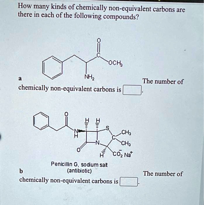 SOLVED: How many kinds of chemically non-equivalent carbons are there ...