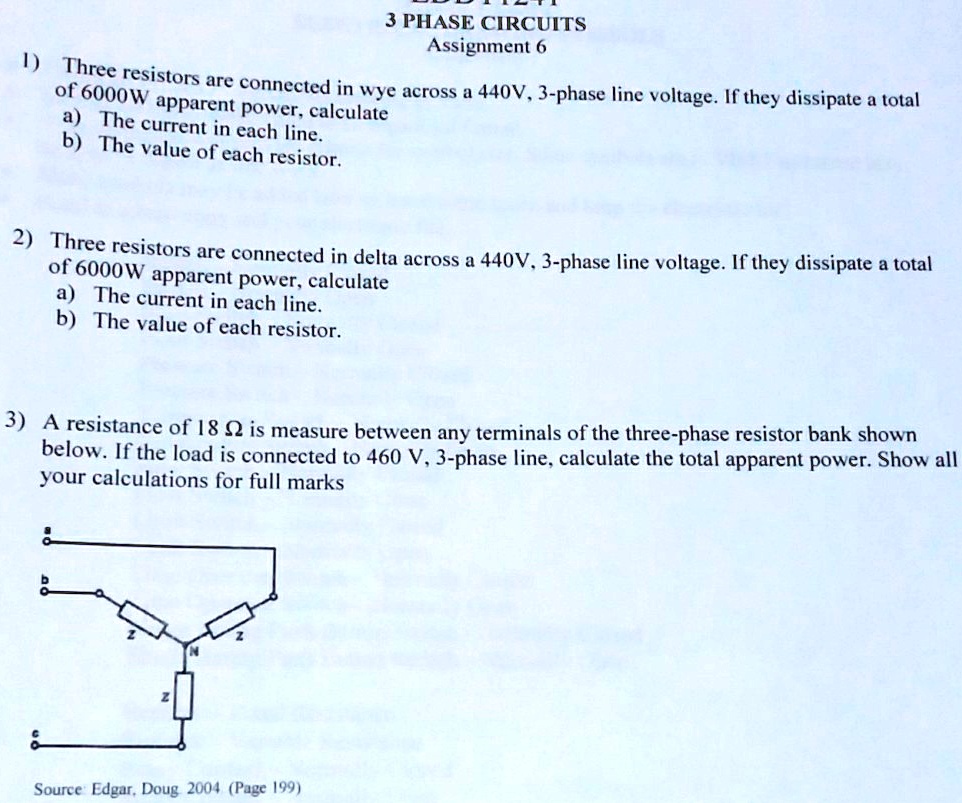 3 PHASE CIRCUITS Assignment 6 1) Three resistors are connected in wye ...
