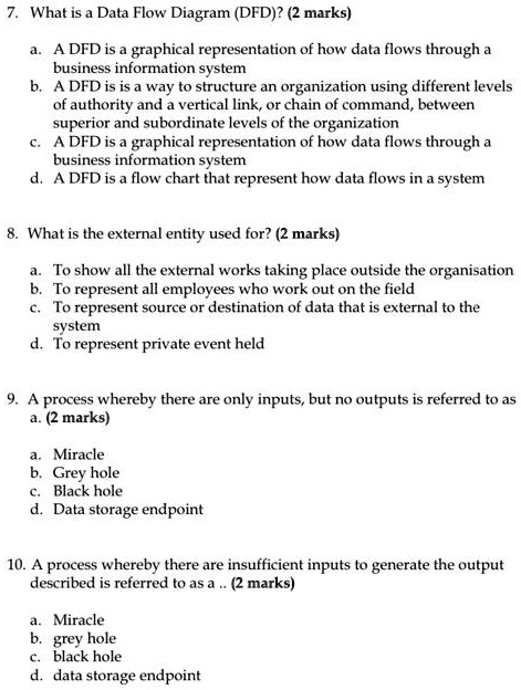 SOLVED: 7. What is a Data Flow Diagram (DFD)? (2 marks) a. A DFD is a ...