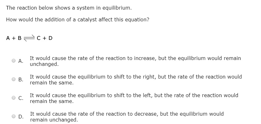 SOLVED: The reaction below shows a system in equilibrium How would the ...