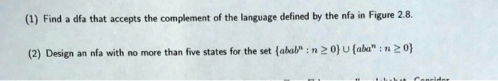 SOLVED: Find a DFA that accepts the complement of the language defined ...