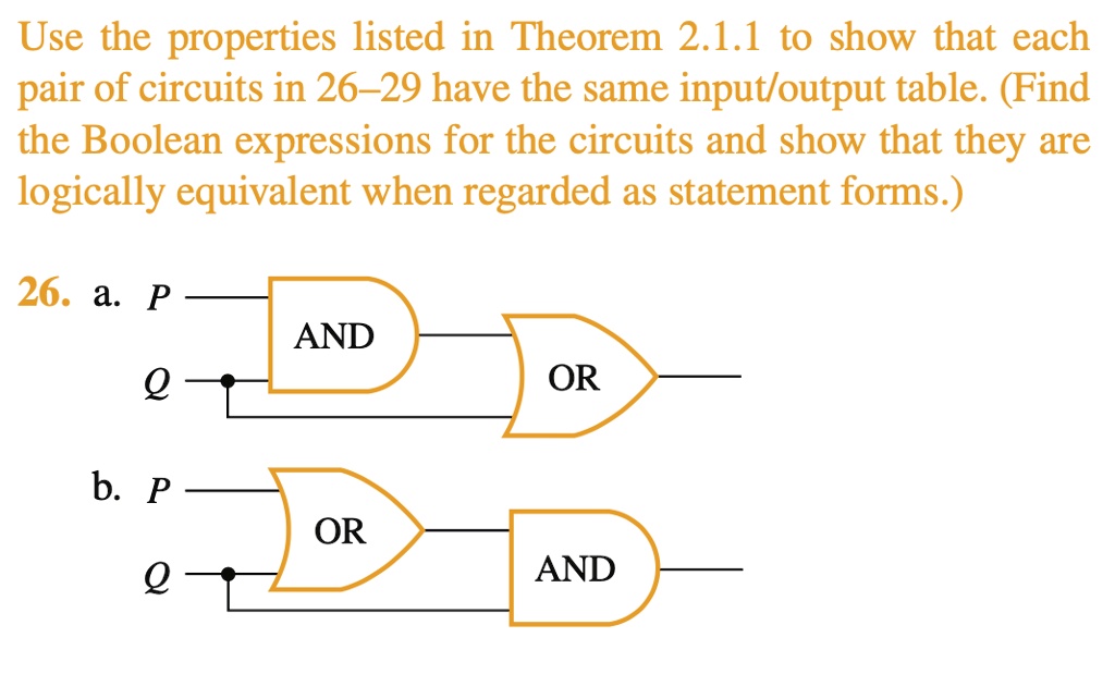 Use the properties listed in Theorem 2.1.1 to show that each pair of ...