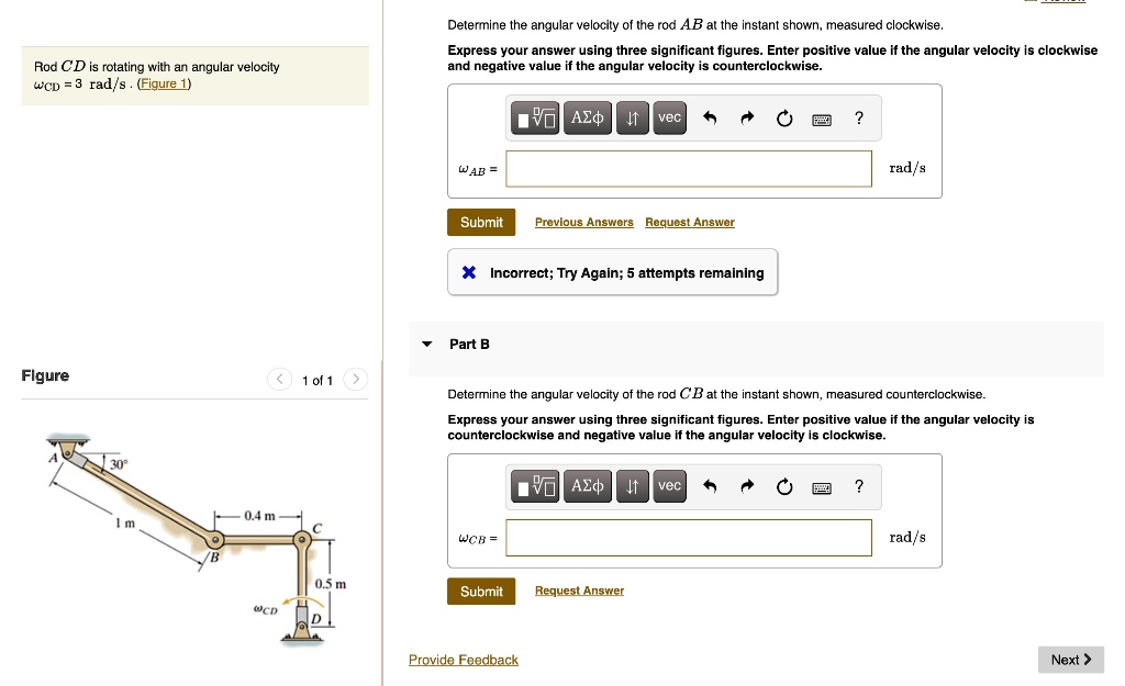 SOLVED: Determine the angular velocity of the rod AB at the instant shown; measured clockwise ...