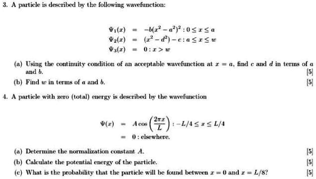 Video Solution 3 A Particle Is Described By The Following Wavefunction X Bx A0xa Vx X 
