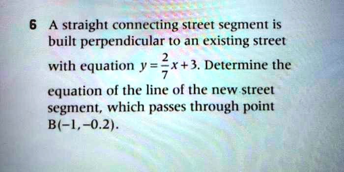6 a straight connecting street segment is built perpendicular to an ...