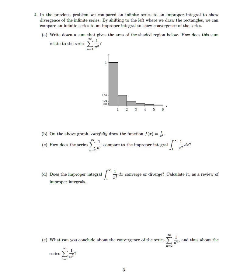 SOLVED: the previous problem compared an infinite series to an improper ...