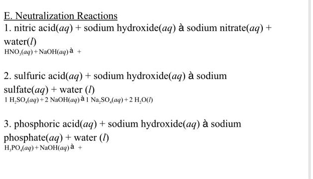 SOLVED: Neutralization Reactions 1. nitric acid(aq) + sodium hydroxide ...