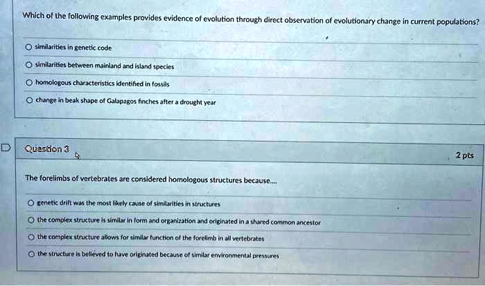 Which of the following examples provides evidence of evolution through ...