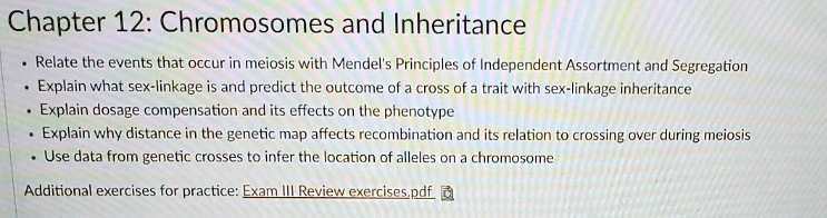 VIDEO solution: Simple Answer Explanation Chapter 12: Chromosomes and Inheritance Relate the ...