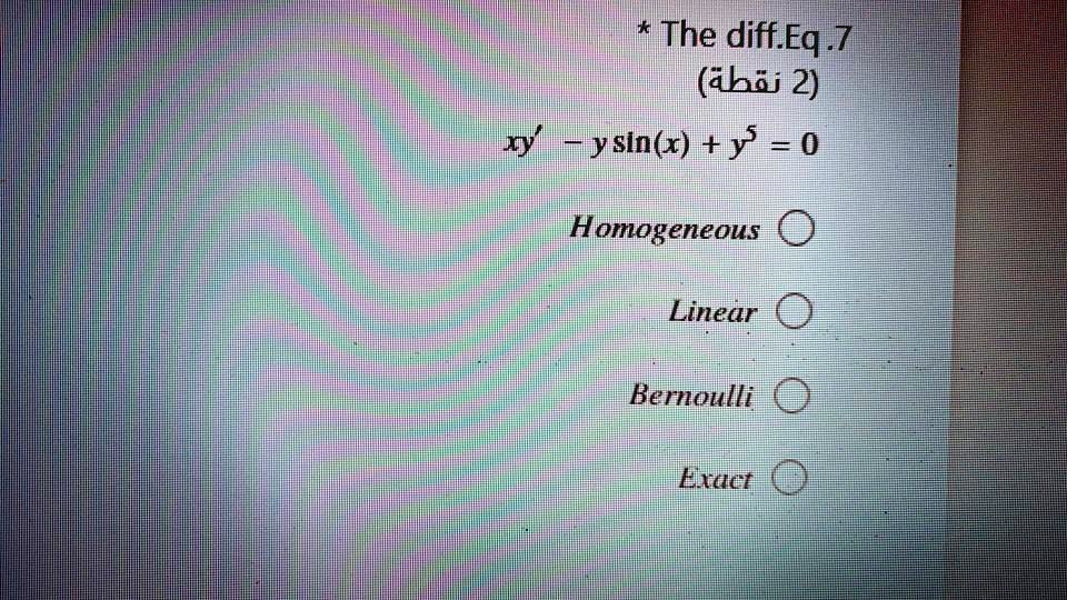 SOLVED: The diffEq.7 (abjj 2) kysln(x) +y 0 Homogeneous Linear ...