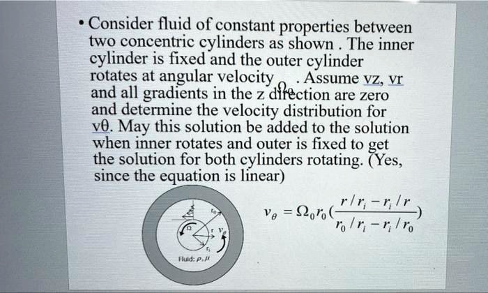 consider fluid of constant properties between two concentric cylinders as shown the inner ...