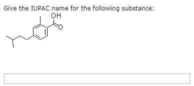 SOLVED: Give the IUPAC name for the following substance: