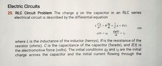 electric circuits 20 rlc circuit problem the charge capacitor ...