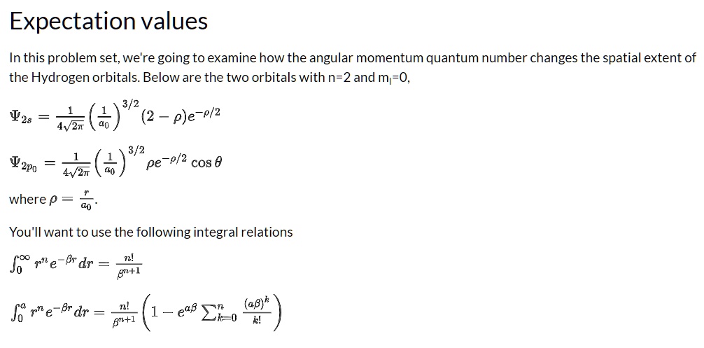 SOLVED: Expectation values In this problem set, we're going to examine how the angular momentum ...