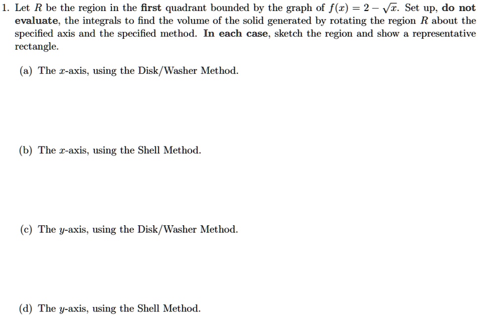 SOLVED: Let R be the region in the first quadrant bounded by the graph ...