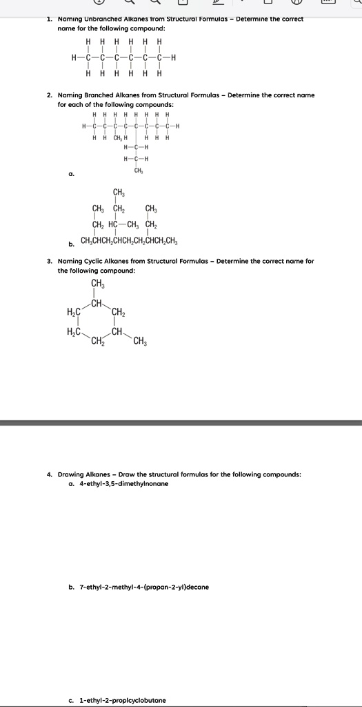 1. Naming Unbranched Alkanes from Structural Formulas - Determine the correct name for the ...