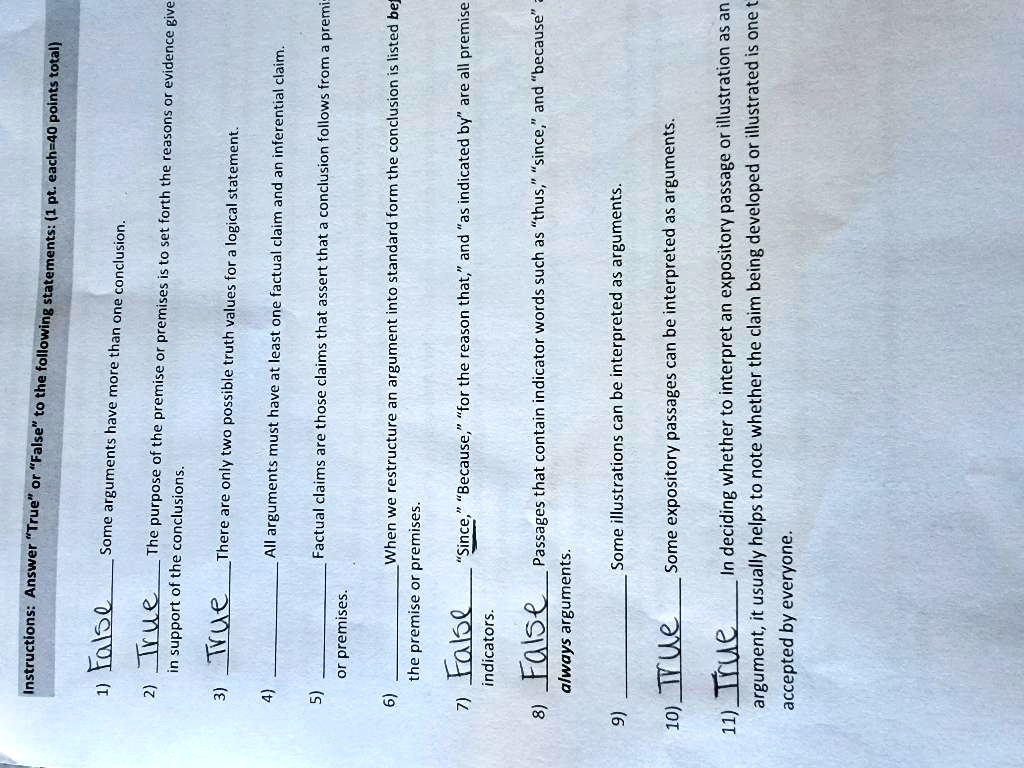 Instructions: Answer "True" or "False" to the following statements: (1 ...