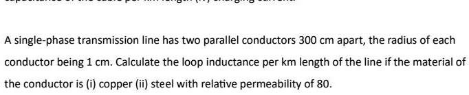 SOLVED: solve it A single-phase transmission line has two parallel ...