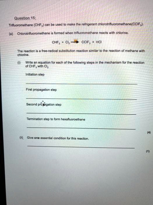 questlon 15 tnlluoromethane chf can be used mako the refrigerant ...